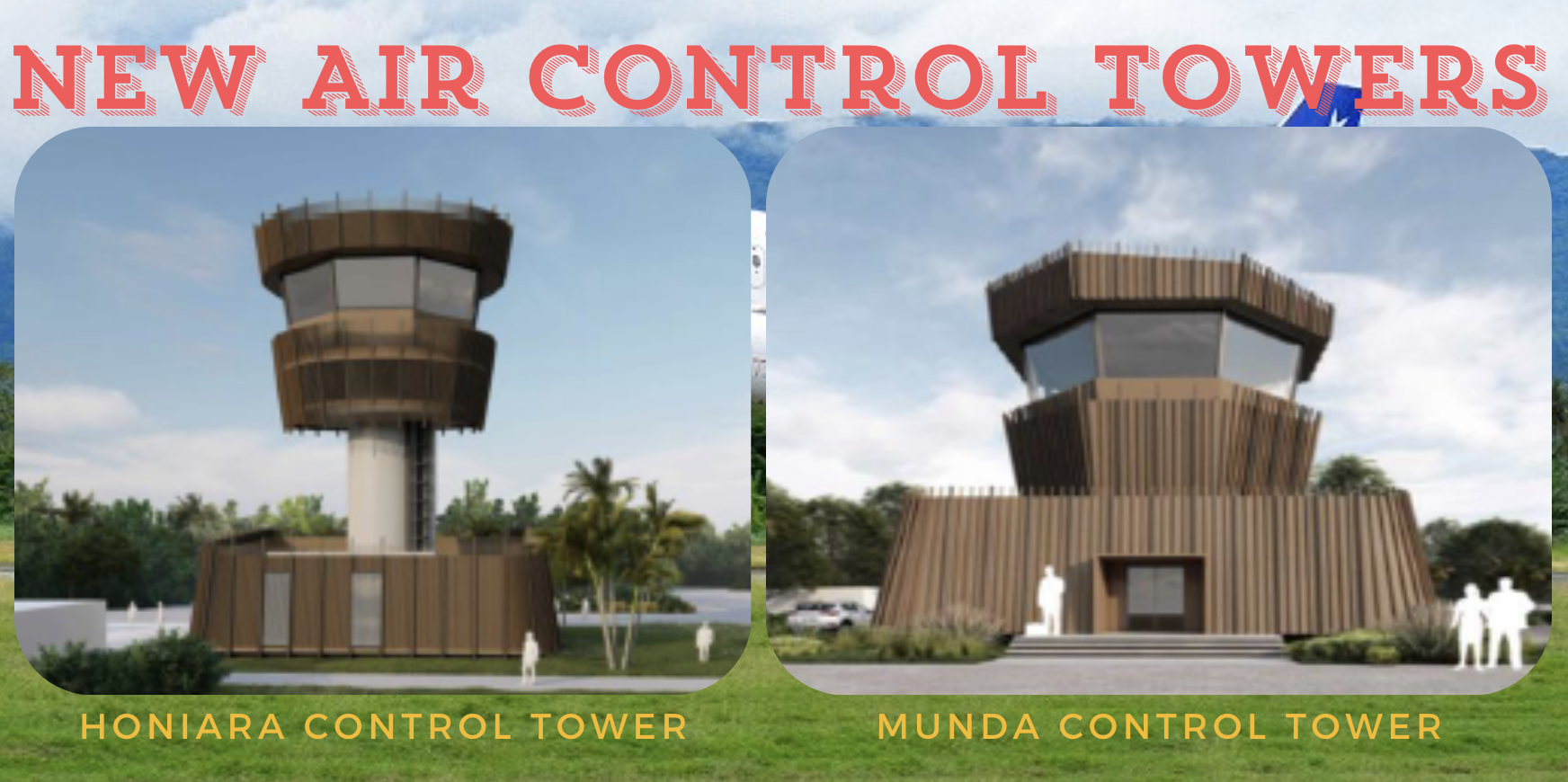 Work on Two New Air Control Towers Sets to Start in Honiara and Munda ...