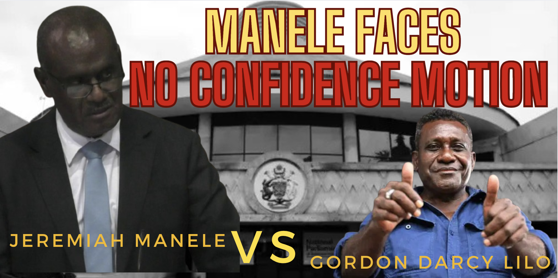Lilo Moves to Dethrone Manele with No-confidence Vote - In-depth Solomons